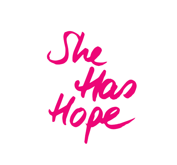 She Has Hope